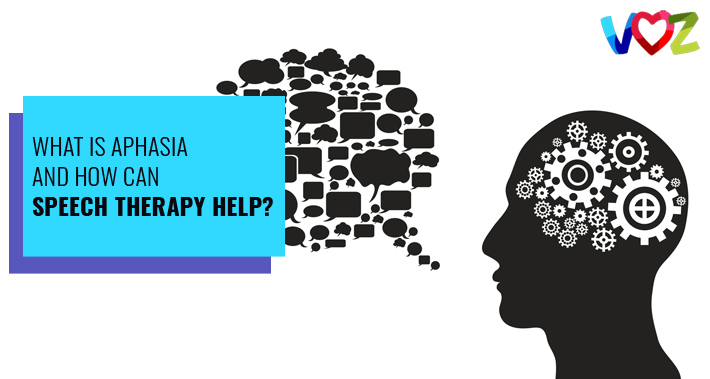 What Is Aphasia And How Can Speech Therapy Help? | The Voz Institute ...