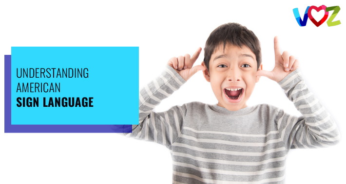 Understanding American Sign Language | The Voz Institute | Speech ...